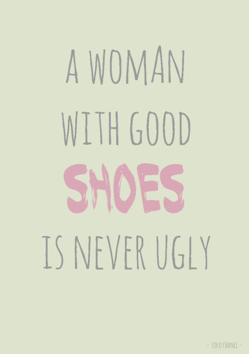Woman with good shoes - Quote kaart - Bastaa!