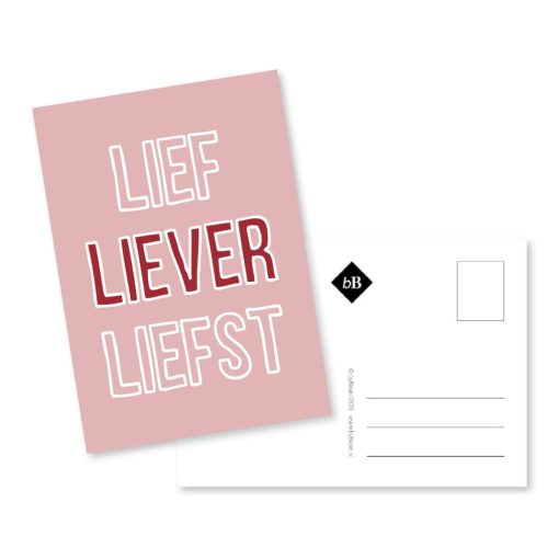 Lief liever liefst - ansichtkaart - Bastaa!